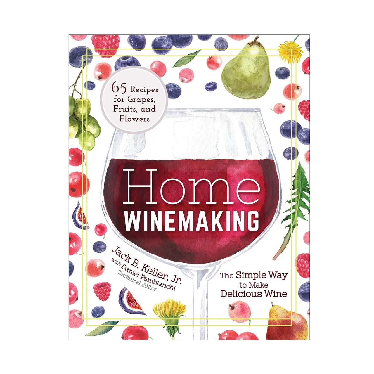 Home Winemaking Recipe Book – Barkeep General Store